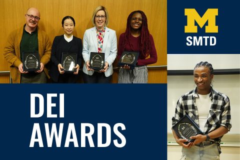 SMTD Announces Winners of 2023 DEI Awards - University of Michigan ...